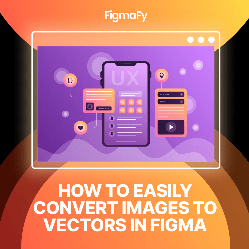 How To Convert Image To Vector In Figma Easily